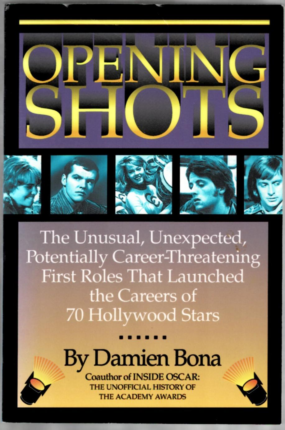 Opening Shots: The Unusual, Unexpected, Potentially Career-Threatening ...