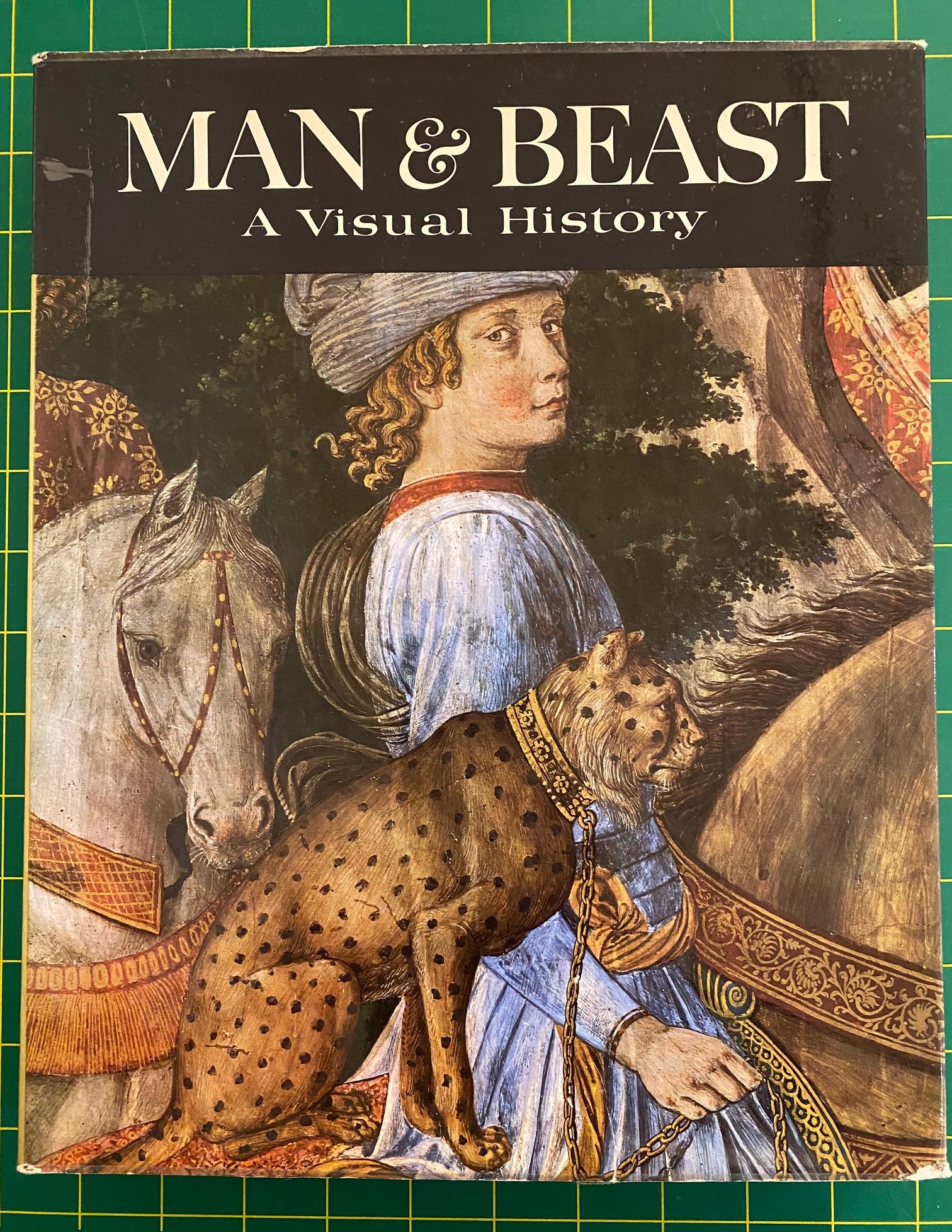 Man & Beast: A Visual History