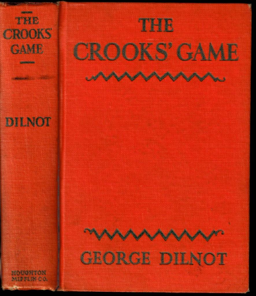 The Crooks' Game