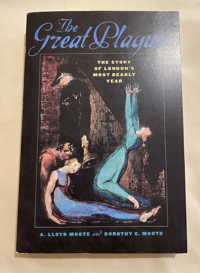 The Great Plague: The Story of London's Most Deadly Year